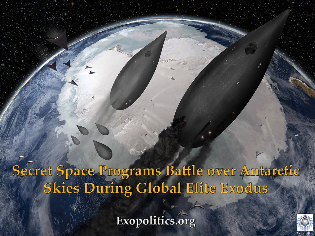 Secret Space Programs Battle Over Antarctic Skies During Global Elite Exodus Exopolitics